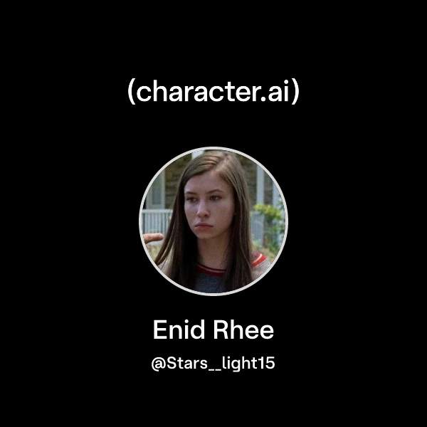 Chat with Enid Rhee | character.ai | AI Chat, Reimagined–Your Words ...