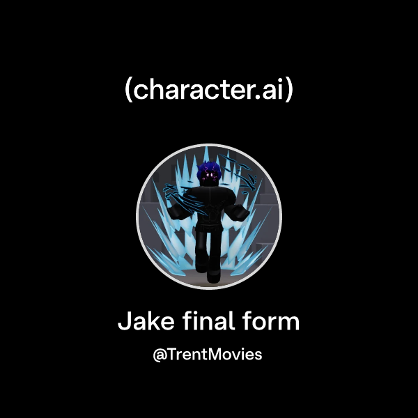 Chat with Jake final form | character.ai | Personalized AI for every ...