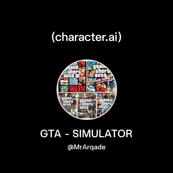 Chat with GTA - SIMULATOR | character.ai | Personalized AI for every ...