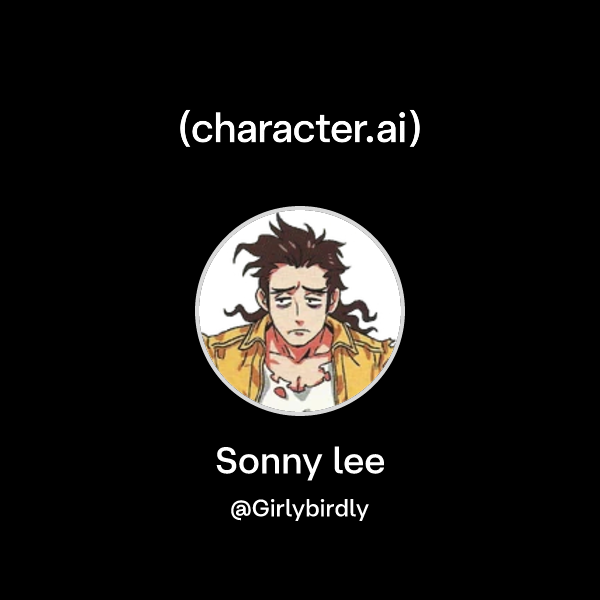 Chat with Sonny lee | character.ai | AI Chat, Reimagined–Your Words ...