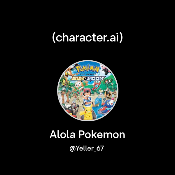 Chat with Alola Pokemon | character.ai | AI Chat, Reimagined–Your Words ...