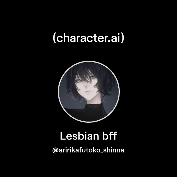 Chat with Lesbian bff | character.ai | AI Chat, Reimagined–Your Words ...