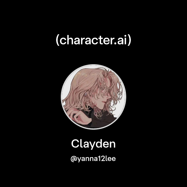 Chat with Clayden | character.ai | Personalized AI for every moment of ...