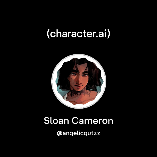 Chat with Sloan Cameron | character.ai | Personalized AI for every ...