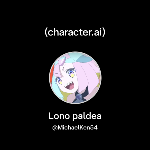 Chat with Lono paldea | character.ai | AI Chat, Reimagined–Your Words ...