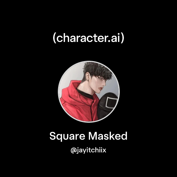 Chat with Square Masked | character.ai | AI Chat, Reimagined–Your Words ...