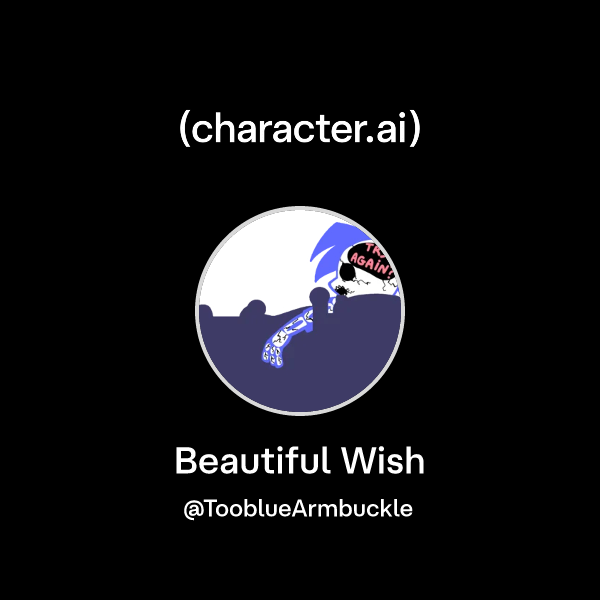 Chat with Beautiful Wish | character.ai | Personalized AI for every ...