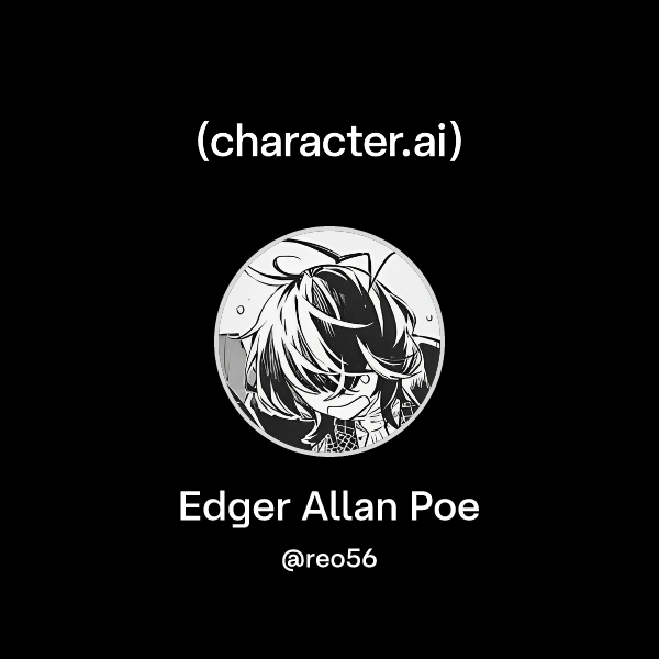 Chat with Edger Allan Poe | character.ai | AI Chat, Reimagined–Your ...
