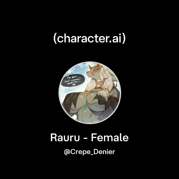 Chat with Rauru - Female | character.ai | AI Chat, Reimagined–Your ...