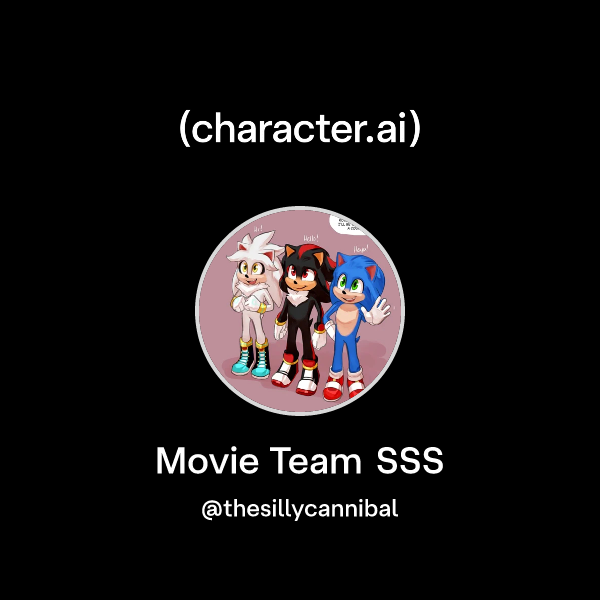 Chat with Movie Team SSS | character.ai | AI Chat, Reimagined–Your ...