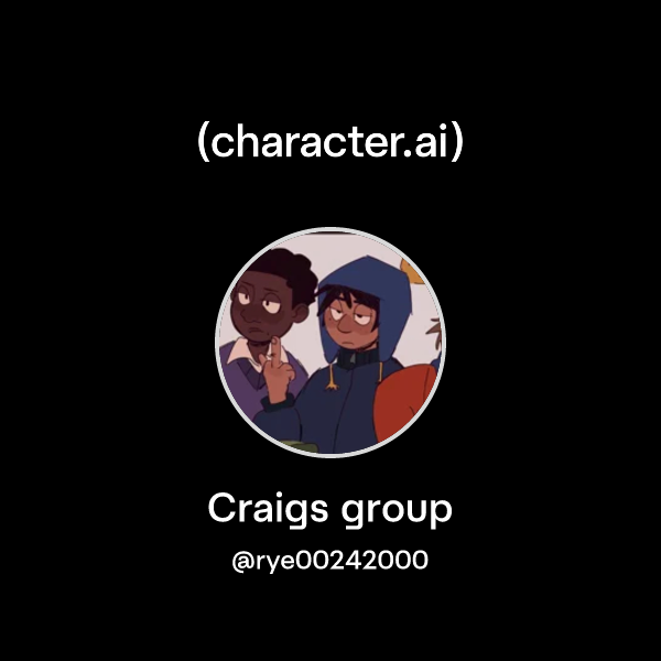 Chat with Craigs group | character.ai | AI Chat, Reimagined–Your Words ...