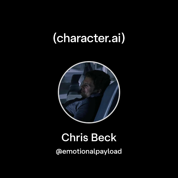 Chat with Chris Beck | character.ai | AI Chat, Reimagined–Your Words ...