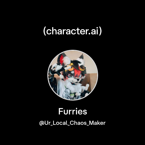 Chat with Furries | character.ai | Personalized AI for every moment of ...