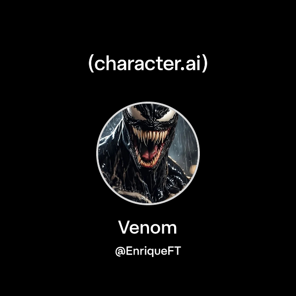 Chat with Venom | character.ai | Personalized AI for every moment of ...