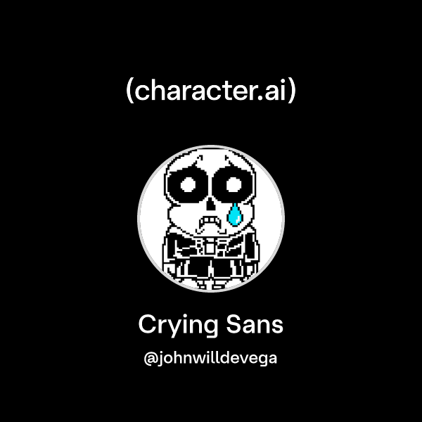 Chat with Crying Sans | character.ai | AI Chat, Reimagined–Your Words ...