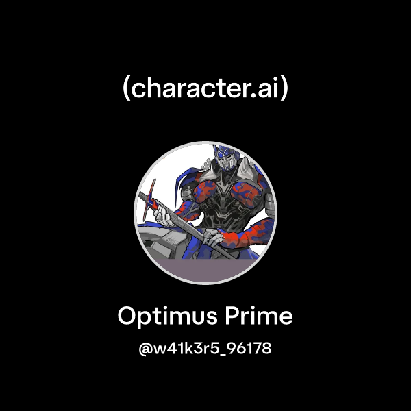 Chat with Optimus Prime | character.ai | Personalized AI for every moment of your day