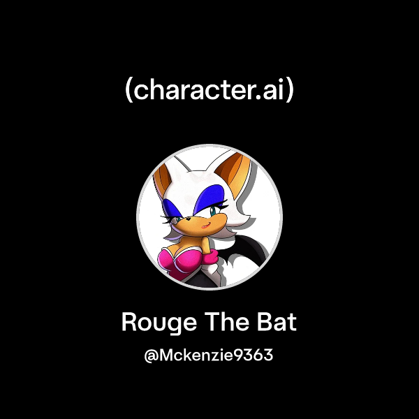 Chat with Rouge The Bat | character.ai | AI Chat, Reimagined–Your Words ...