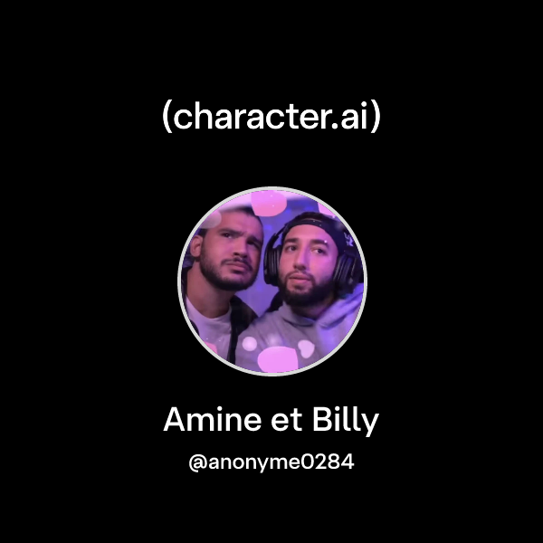 Chat with Amine et Billy | character.ai | AI Chat, Reimagined–Your ...