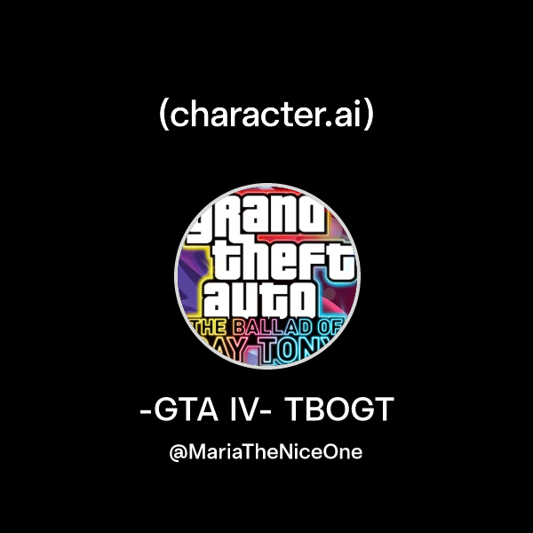 Chat with -GTA IV- TBOGT | character.ai | AI Chat, Reimagined–Your ...