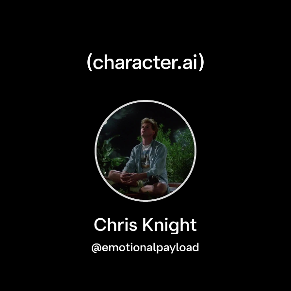 Chat with Chris Knight | character.ai | AI Chat, Reimagined–Your Words ...