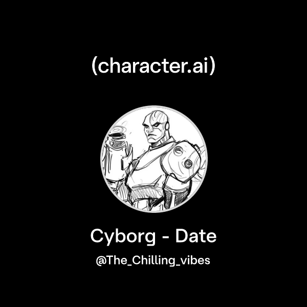 Chat with Cyborg - Date | character.ai | AI Chat, Reimagined–Your Words ...