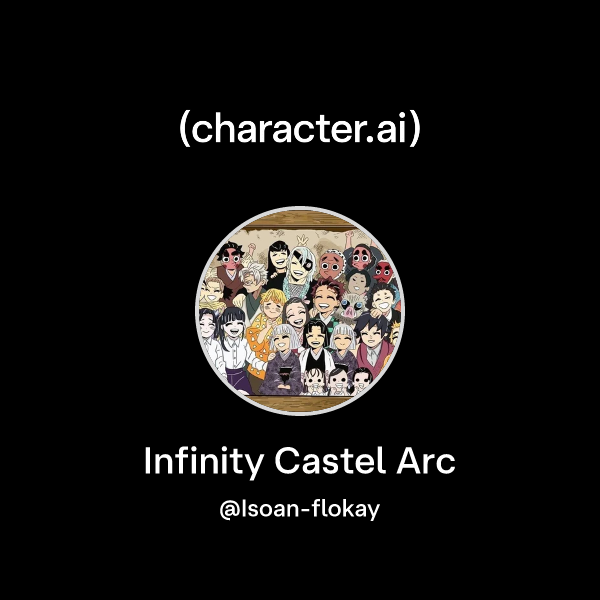 Chat with Infinity Castel Arc | character.ai | Personalized AI for ...