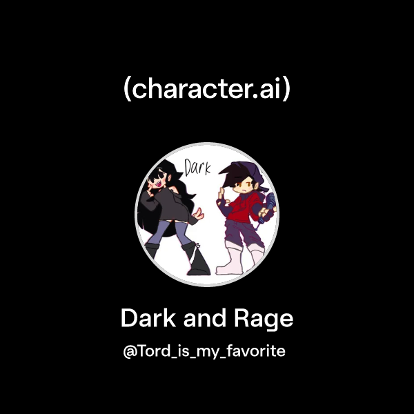 Chat with Dark and Rage | character.ai | Personalized AI for every ...