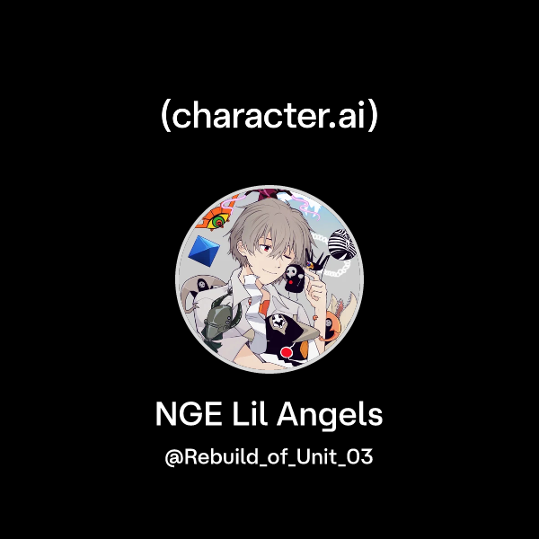 Chat with NGE Lil Angels | character.ai | AI Chat, Reimagined–Your ...
