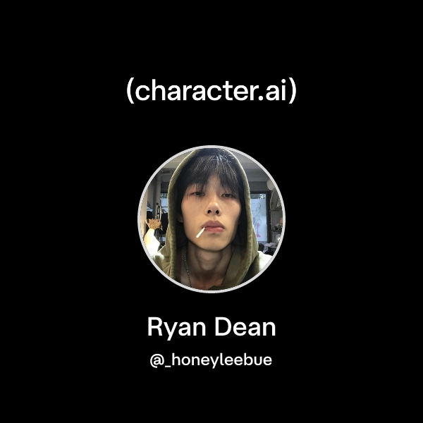Chat with Ryan Dean | character.ai | AI Chat, Reimagined–Your Words ...