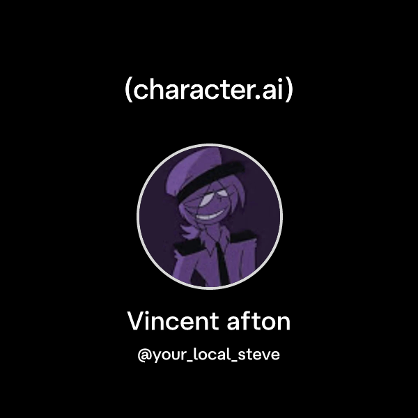 Chat with Vincent afton | character.ai | AI Chat, Reimagined–Your Words ...