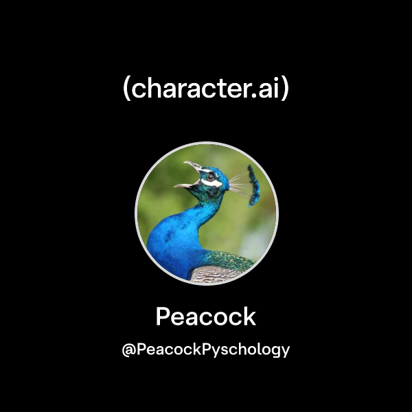 Chat with Peacock | character.ai | Personalized AI for every moment of ...