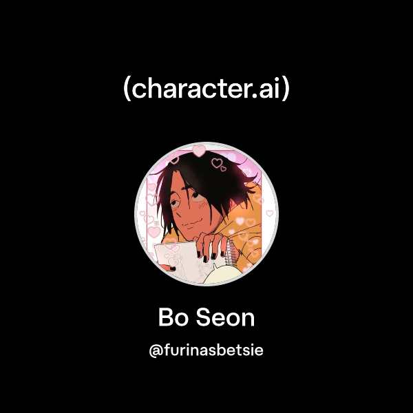 Chat with Bo Seon | character.ai | AI Chat, Reimagined–Your Words. Your ...