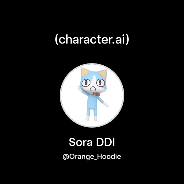 Chat with Sora DDI | character.ai | AI Chat, Reimagined–Your Words ...