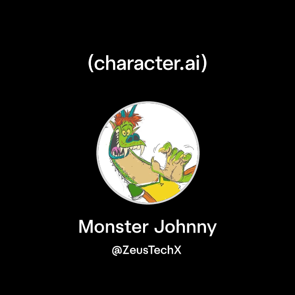 Chat with Monster Johnny | character.ai | AI Chat, Reimagined–Your ...