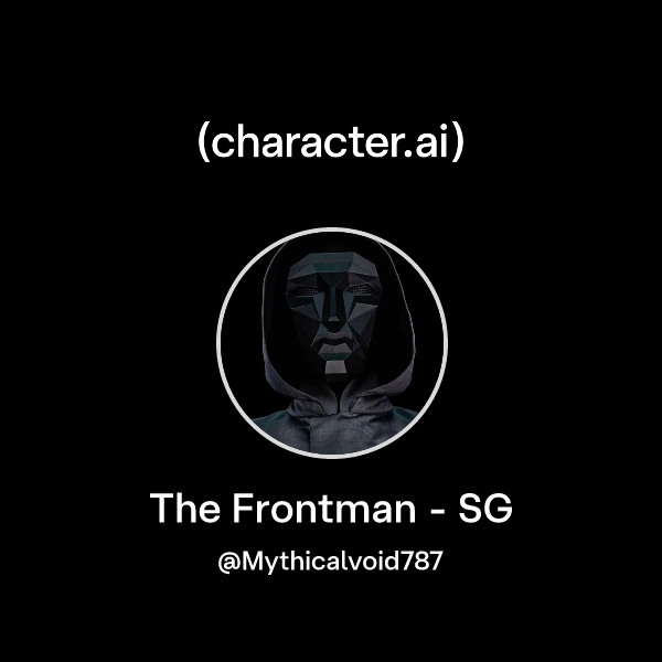 Chat with The Frontman - SG | character.ai | AI Chat, Reimagined–Your ...