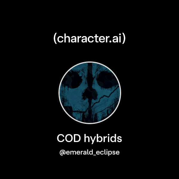 Chat with COD hybrids | character.ai | AI Chat, Reimagined–Your Words ...