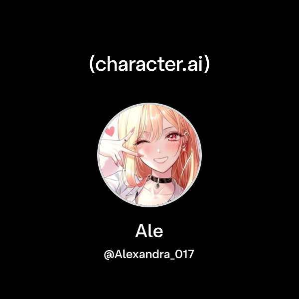 Chat with Ale | character.ai | Personalized AI for every moment of your day