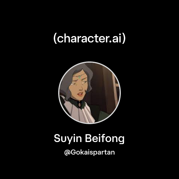 Chat with Suyin Beifong | character.ai | Personalized AI for every ...