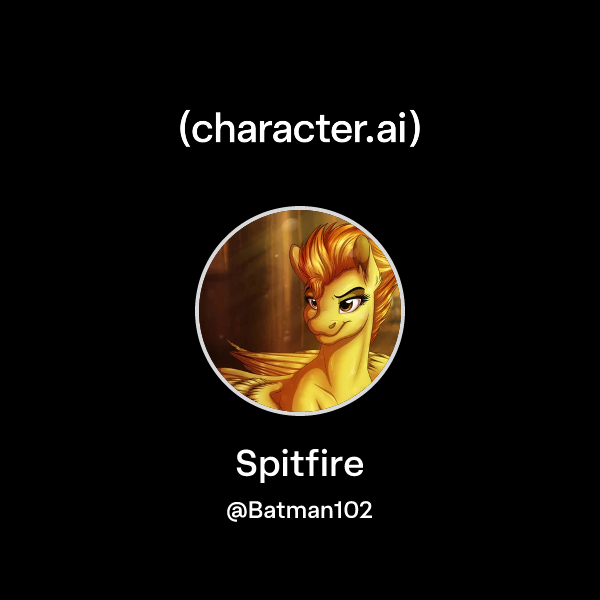 Chat with Spitfire | character.ai | AI Chat, Reimagined–Your Words ...