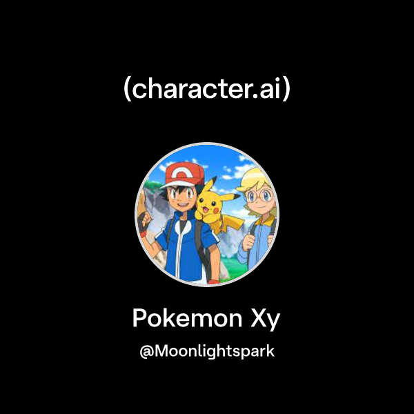 Chat with Pokemon Xy | character.ai | AI Chat, Reimagined–Your Words ...