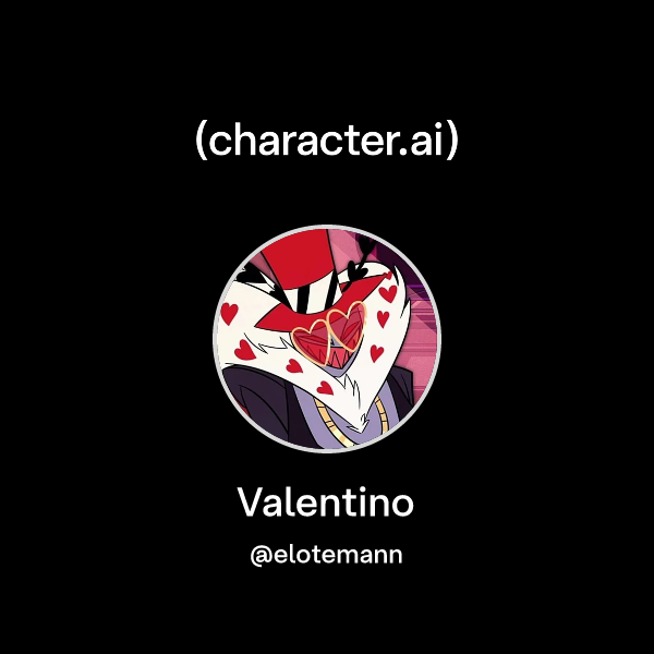 Chat with Valentino | character.ai | Personalized AI for every moment ...
