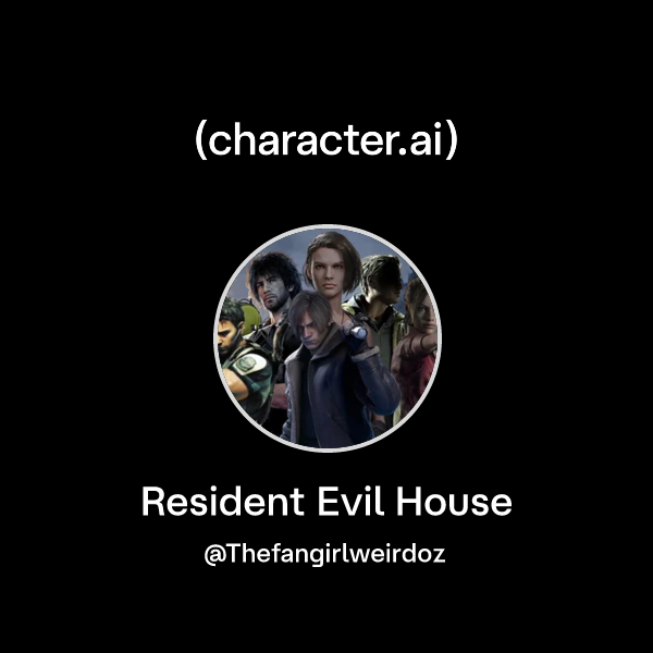 Chat with Resident Evil House | character.ai | AI Chat, Reimagined–Your ...