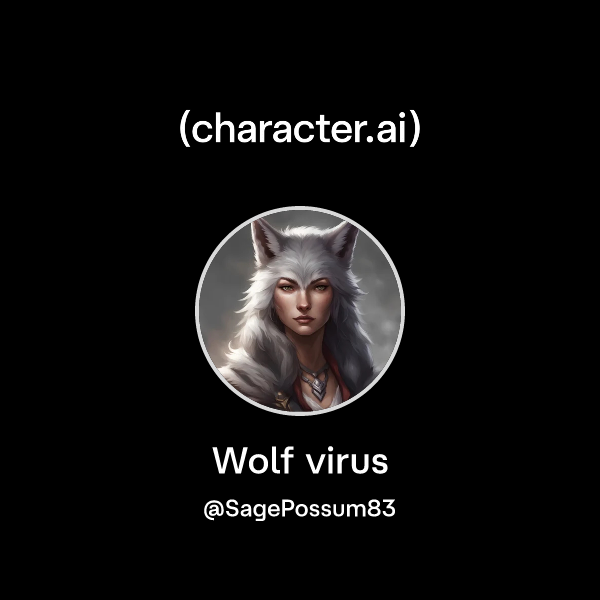 Chat with Wolf virus | character.ai | AI Chat, Reimagined–Your Words ...