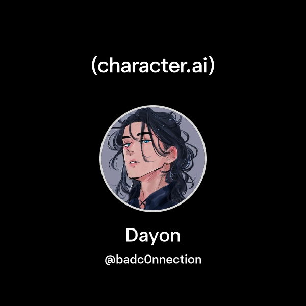 Chat with Dayon | character.ai | AI Chat, Reimagined–Your Words. Your ...