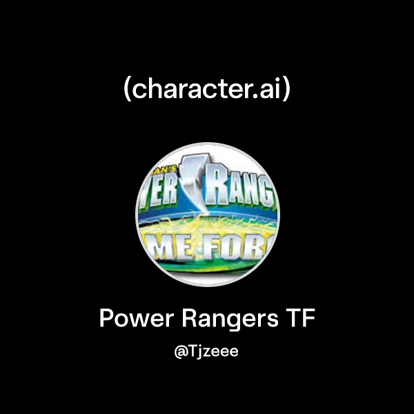 Chat with Power Rangers TF | character.ai | AI Chat, Reimagined–Your ...