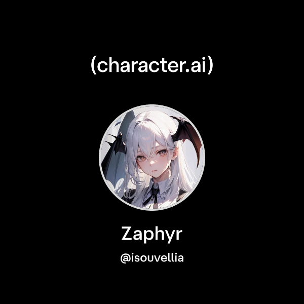 Chat with Zaphyr | character.ai | Personalized AI for every moment of ...