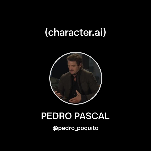Chat with PEDRO PASCAL | character.ai | AI Chat, Reimagined–Your Words ...