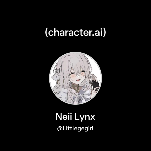Chat with Neii Lynx | character.ai | Personalized AI for every moment ...