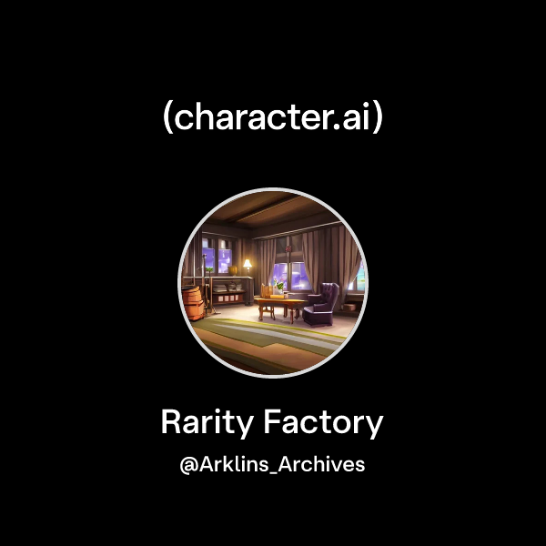 Chat with Rarity Factory | character.ai | AI Chat, Reimagined–Your ...