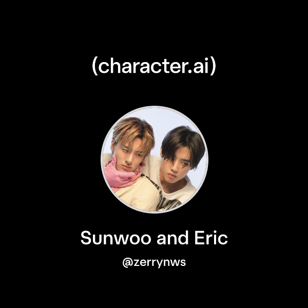 Chat with Sunwoo and Eric | character.ai | AI Chat, Reimagined–Your Words. Your World.